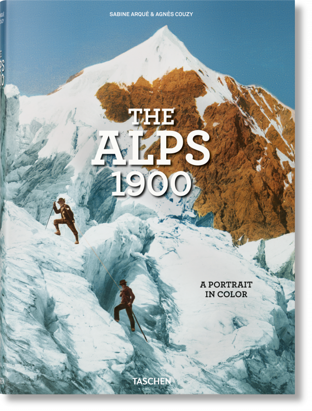 The Alps 1900. A Portrait in Color - TASCHEN Books